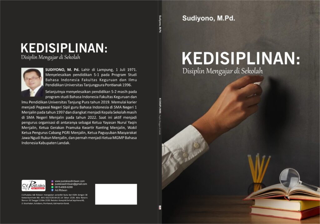 Sudiyono-Kedisiplinan: Disiplin Mengajar di Sekolah - pustakaadiridwan.com